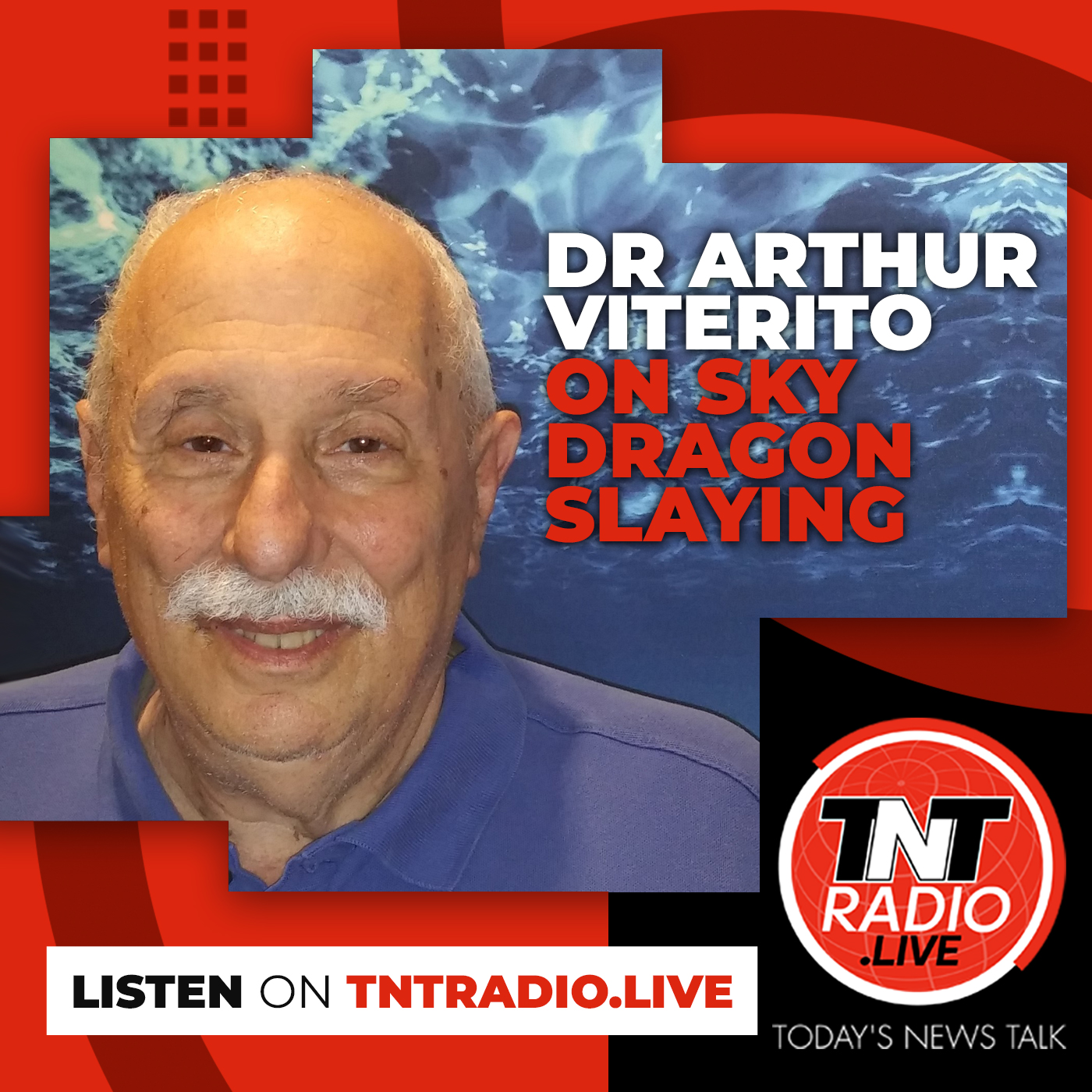 Don’t Miss Professor Viterito on TNT Radio’s Sky Dragon Slaying ...